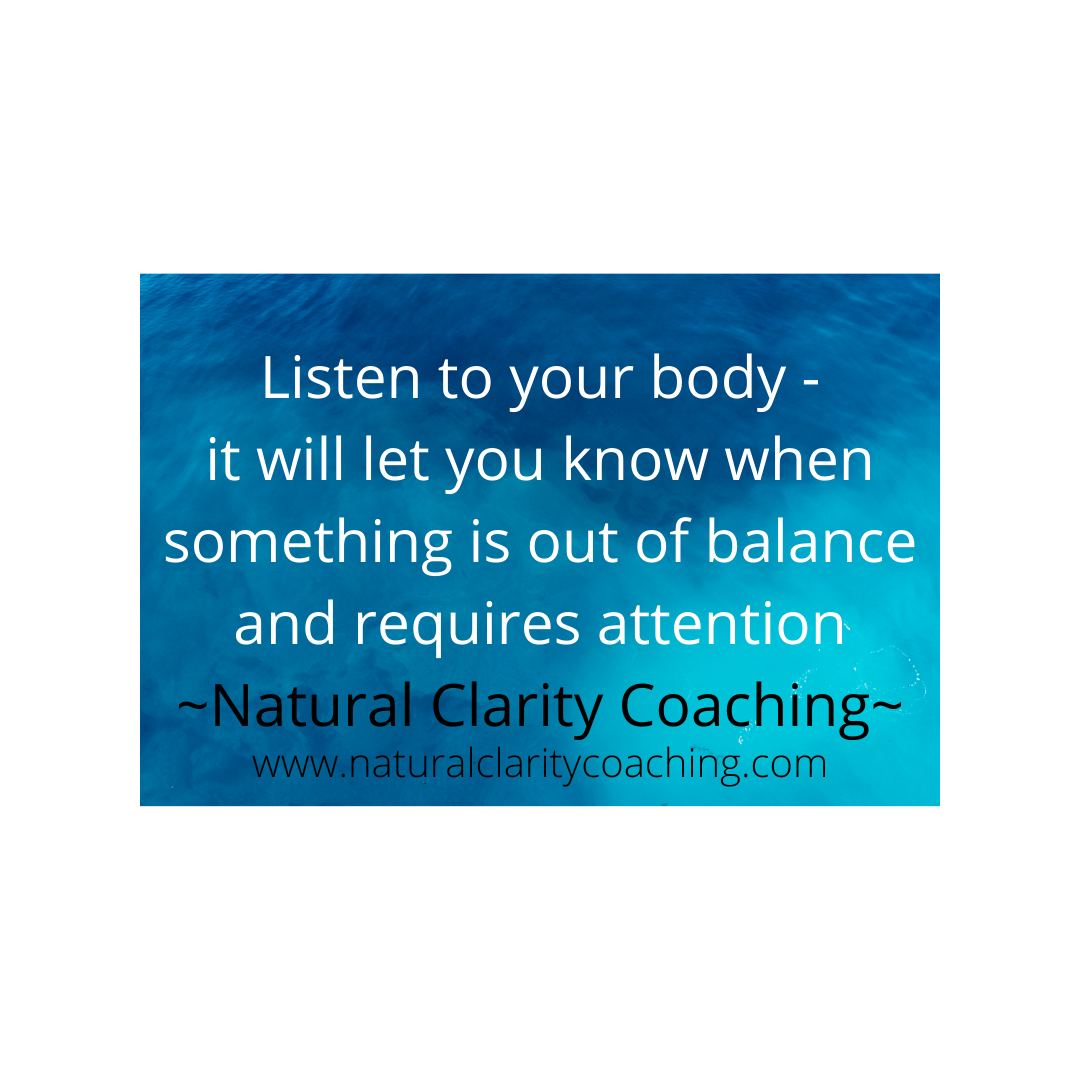 Listen to your body – it will let you know when something is out of ...